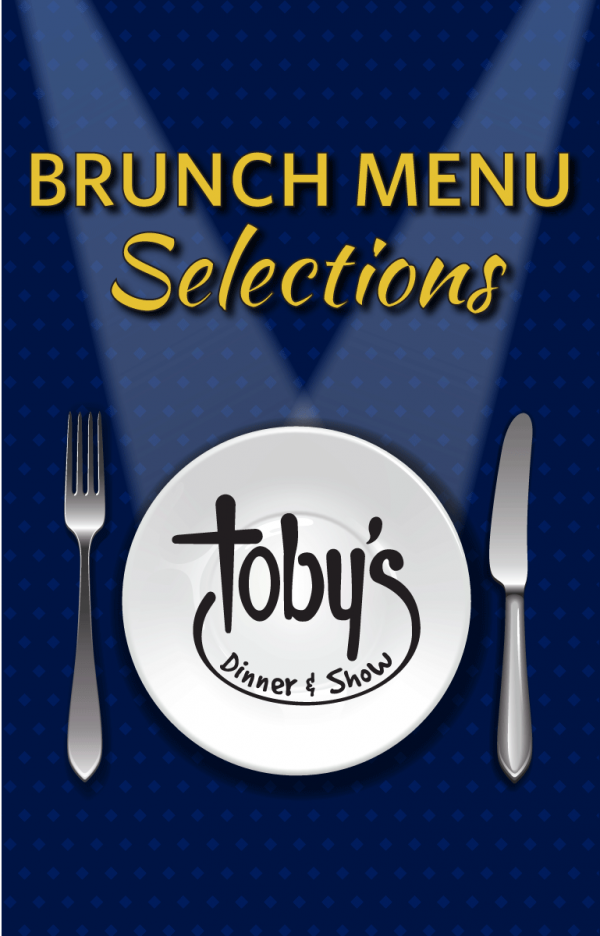 What's On The Menu - Toby's Dinner Theatre