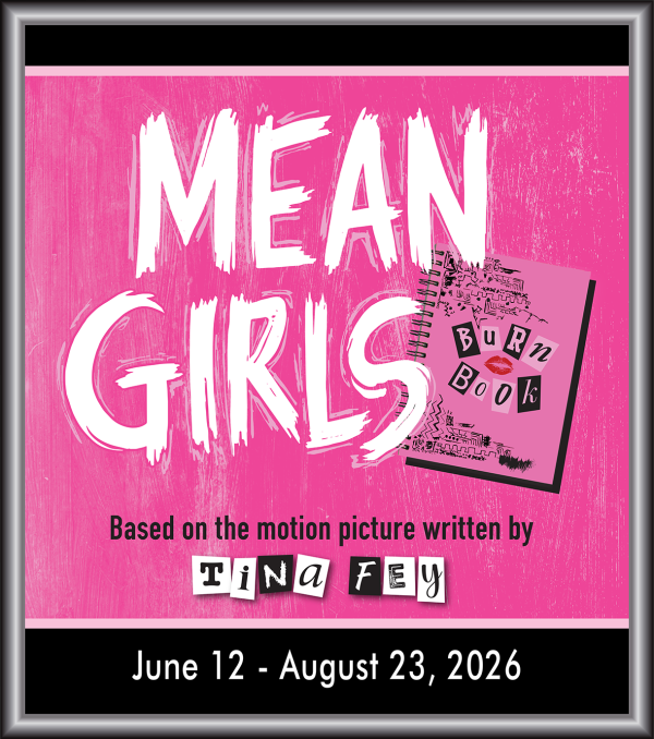 Mean Girls 2026 - Toby's Dinner Theatre